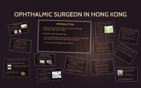 OPHTHALMIC SURGEON IN HONG KONG by Tj Majadas on Prezi