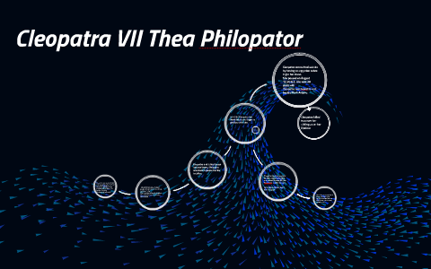 Cleopatra VII Thea Philopator by shelby novinger on Prezi