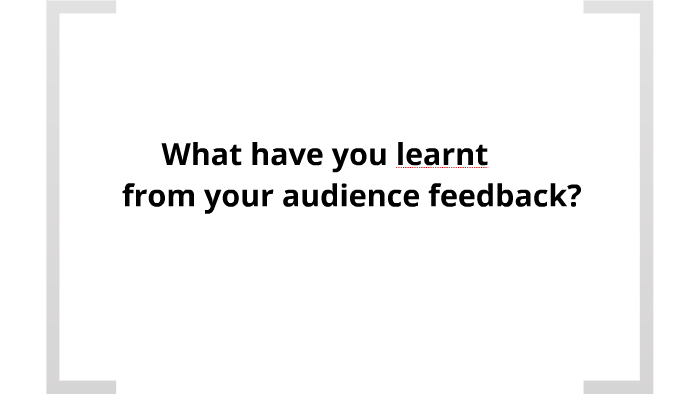 Evaluation Question 3 - What have you learnt from your audience ...