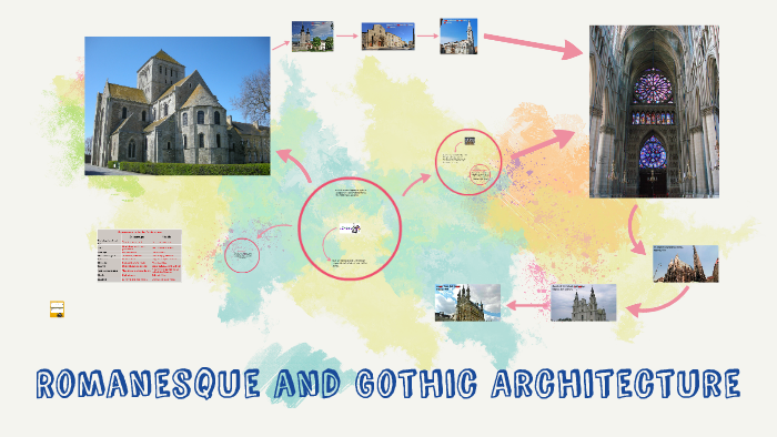 Romanesque and Gothic Architecture by Marian Pecasales on Prezi