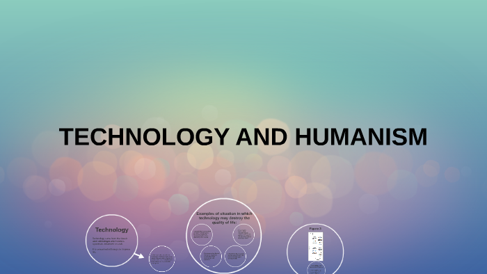 TECHNOLOGY AND HUMANISM by Charisse Buling