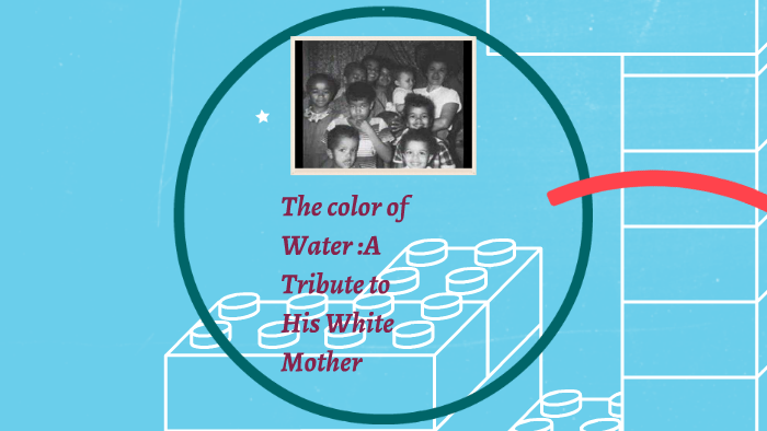 The Color of Water by James McBride by stephanie muy on Prezi