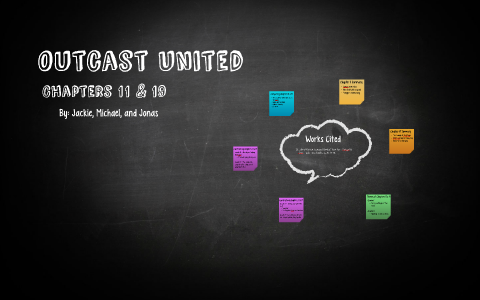 Outcast United by Group Three on Prezi