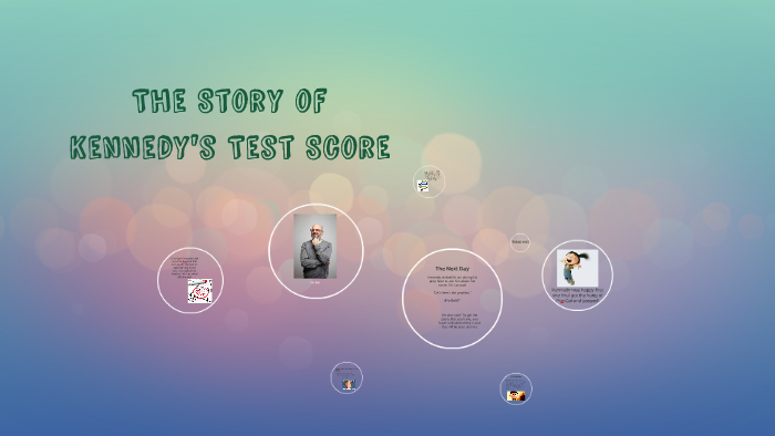 The Story of Kennedy's Test Scores by Kennedy Mitchell