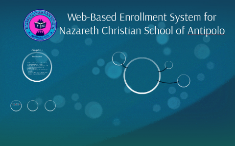 Web-Based Enrollment System for Nazareth Christian School of by John ...
