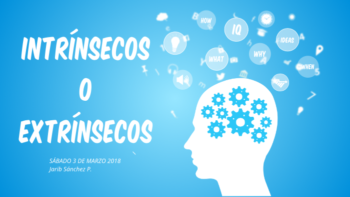 Intrínsecos o Extrínsecos by Jarib SP on Prezi
