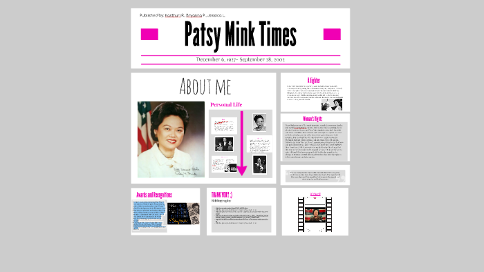Patsy Mink Times by bryannajessicakasthuri lpr on Prezi