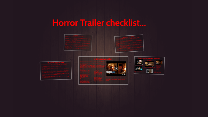 Horror Trailer checklist by Esme Lloyd-Kelly on Prezi