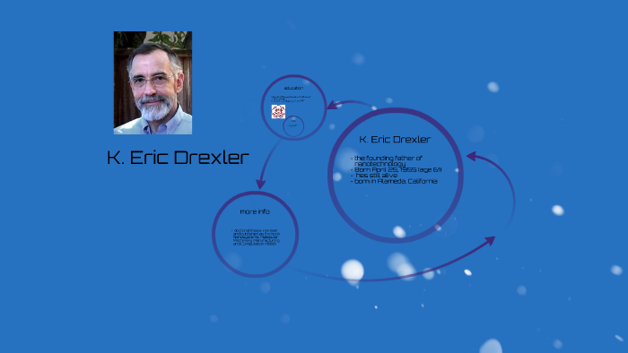 K. Eric Drexler by michael warren on Prezi