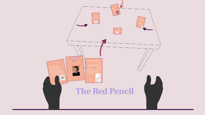 The Red Pencil by Phil Stoll on Prezi