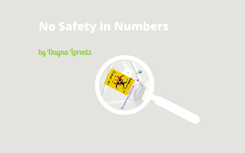 No Safety in Numbers Book Project by Ava Grounds on Prezi