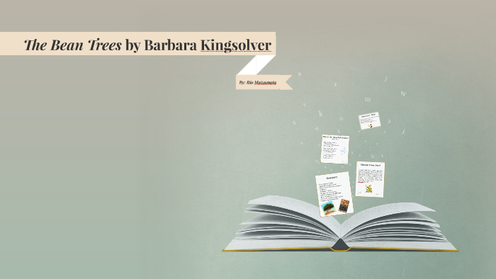The Bean Trees by Barbara Kingsolver by on Prezi