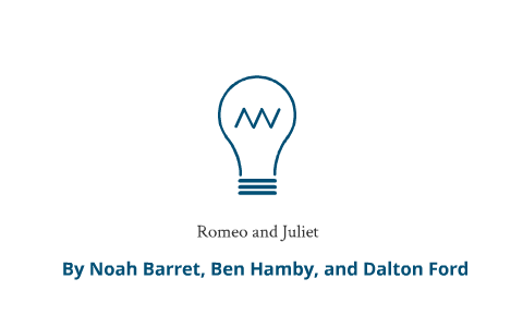 Romeo and juliet by Ben Hamby on Prezi