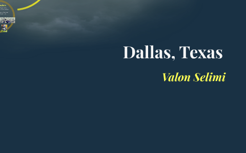 Dallas, Texas by Valon Selimi on Prezi