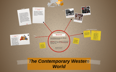The Contemporary Western World by Carrie Tillery on Prezi