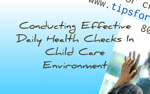 How To Effectively Conduct Daily Health Checks In The Family Child Care ...