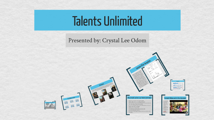 Talents Unlimited Curriculum Model by Crystal Lee Odom on Prezi