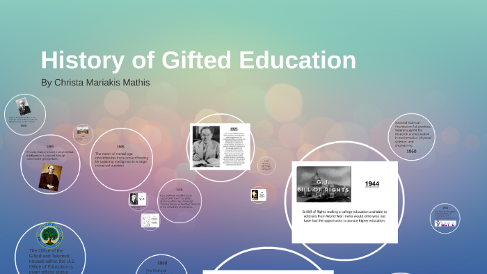 History of Gifted Education by Christa Mathis on Prezi