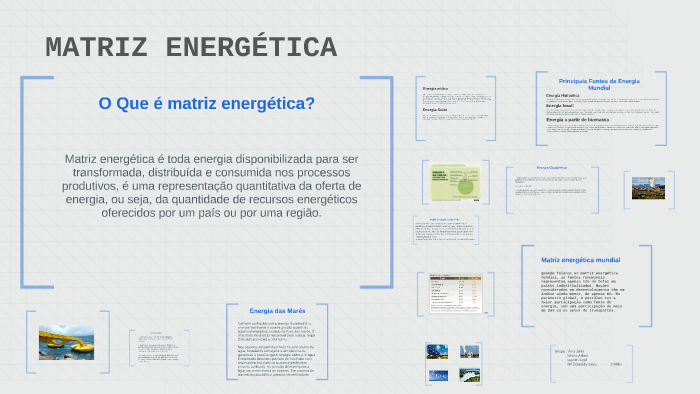 MATRIZ ENERGÉTICA by Letícia Cardoso on Prezi