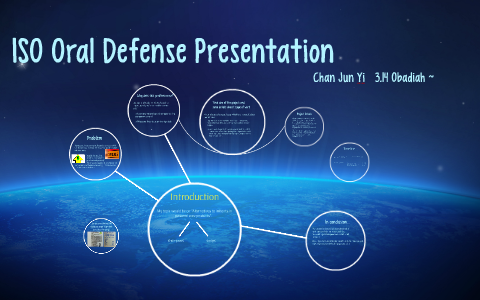 ISO Oral Defense Presentation by kwaɪˈitəs . on Prezi