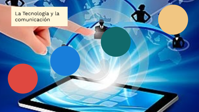La tecnología y la comunicación by Anderson Aguilar on Prezi