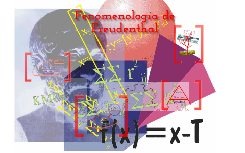Fenomenología de Freudenthal by jocelyn jofre on Prezi