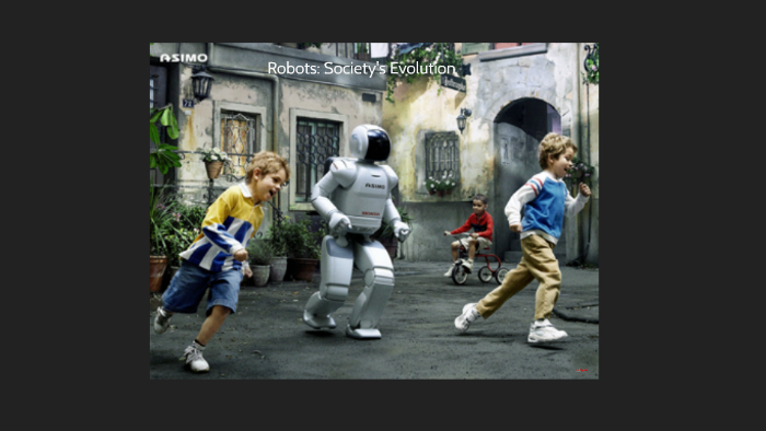 Robots: Society's Evolution by Alexander Yellen