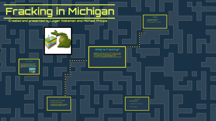 Fracking in Michigan by MICCHAEL Philllips on Prezi