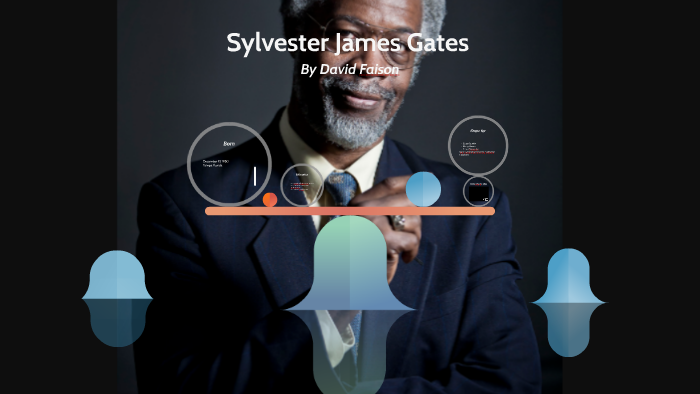 Sylvester James Gates by david faison on Prezi