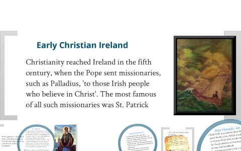 Early Christain Ireland by Mr Scott on Prezi