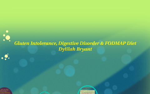 Gluten Intolerance, Digestive Disorder & FODMAP Diet by Dylilah Bryant ...