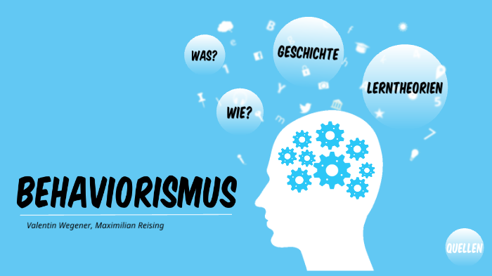 Behaviorismus by Valentin Wegener on Prezi