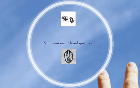 Hand signals in cultures by Vaidehi Shah on Prezi