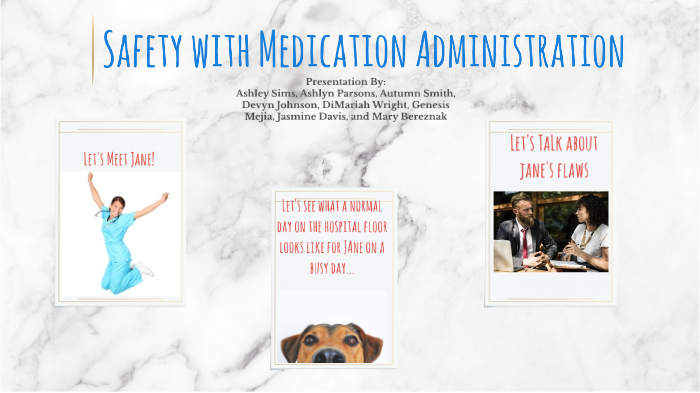 Medication Safety Presentation by Devyn Johnson on Prezi