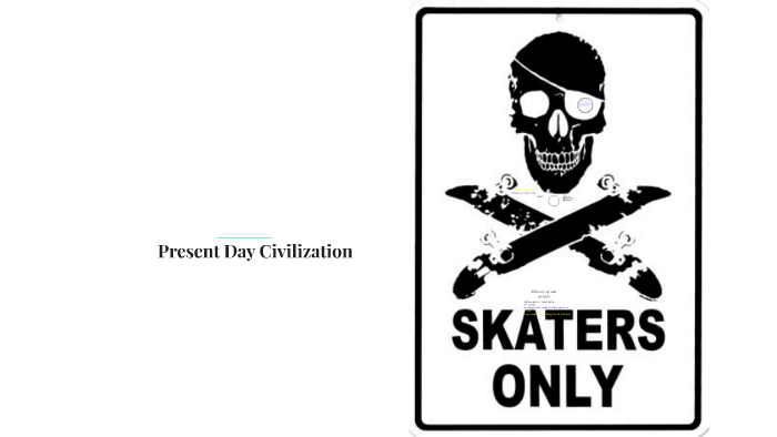 present day civilization by colyn monroe on Prezi