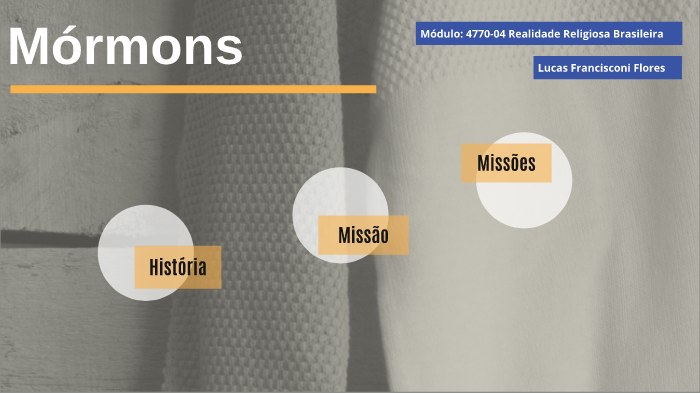 Trabalho: Os Mórmons. by Lucas Francisconi Flores on Prezi