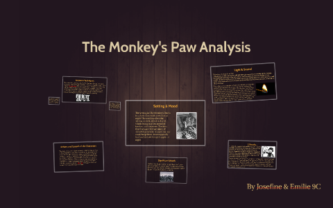 The Monkey's Paw Analysis by Josefine E. Nielsen on Prezi