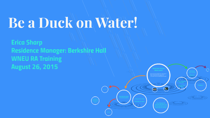 Be a Duck on Water by Erica Sharp on Prezi