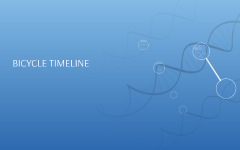 BICYCLE TIMELINE by eduardo pena on Prezi