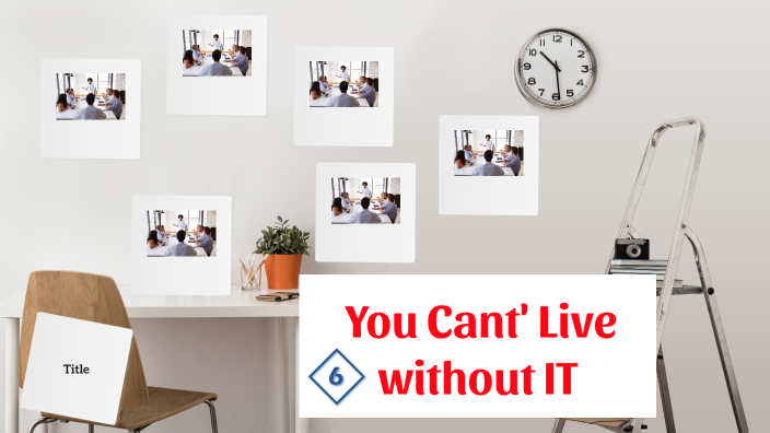 You Can't Live without It by หัทยา สังข์ขาว on Prezi