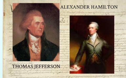 Jefferson vs. Hamilton by Amy Cirelli on Prezi