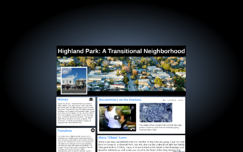 HIghland Park: A Transitional Neighborhood by Rebecca Martinez on Prezi