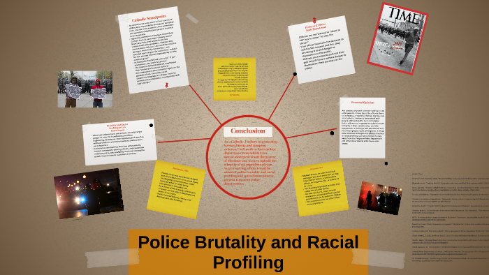 Brutality and Racial Profiling in Law Enforcement by Ciara Darcey on Prezi