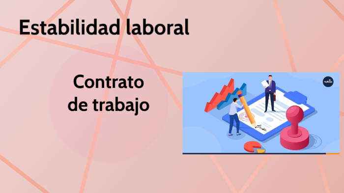 presentacion video de estabilidad laboral by BEATRIZ Lozano on Prezi