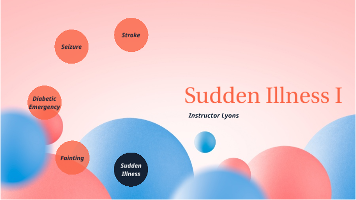 Sudden Illness I & II / Poisoning by Angelica Lyons on Prezi