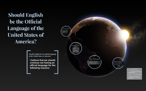 Should English be the Official Language of the United States by Emily ...
