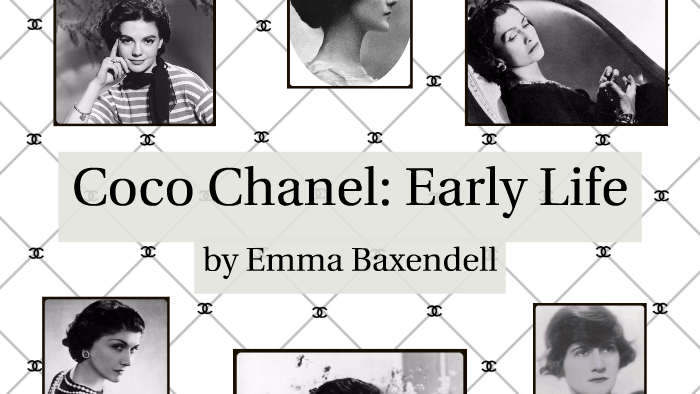Coco Chanel: Early Life by Emma Baxendell on Prezi