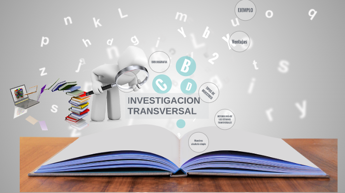 investigacion transversal by luisa gutierrez on Prezi