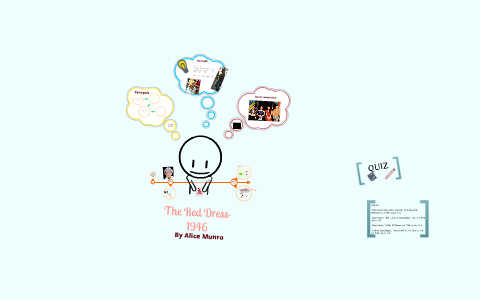 The Red Dress by Alice Munro by Tonya L on Prezi