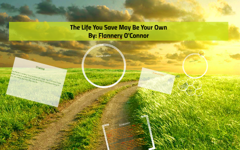 The Life You Save May Be Your Own by Kaycee Davis